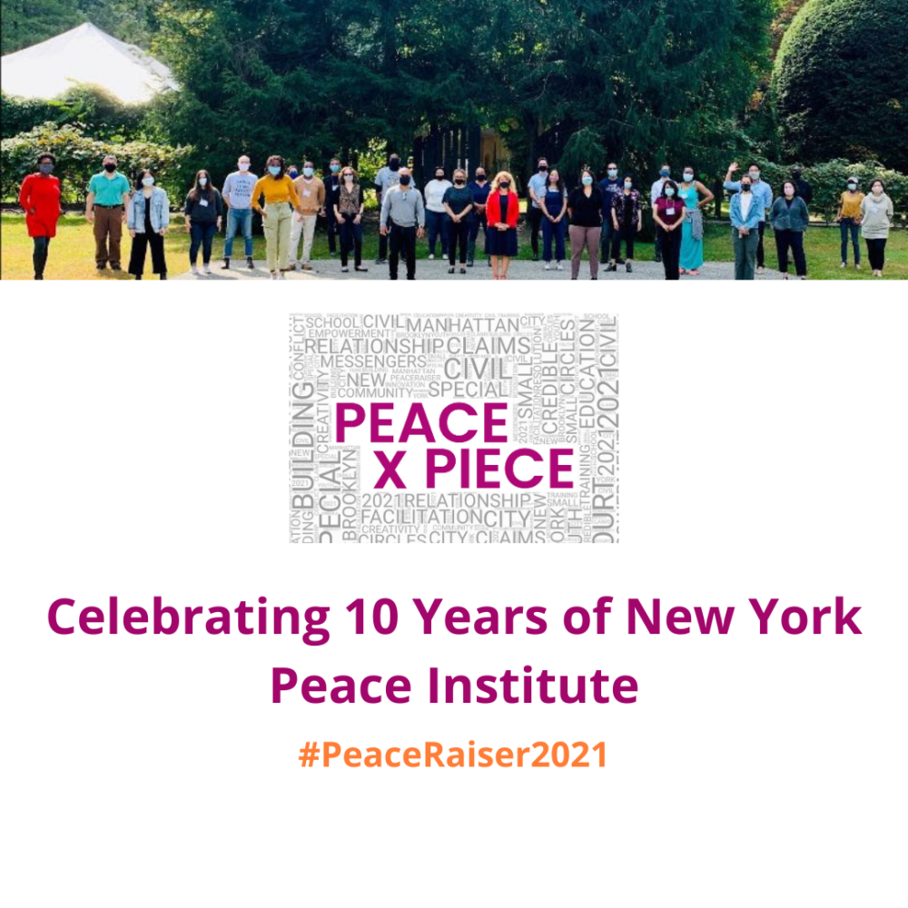 PeaceRaiser 2021 - New York Peace Institute